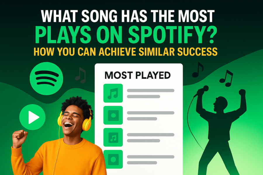 What Song Has the Most Plays on Spotify, and Simple Tips
